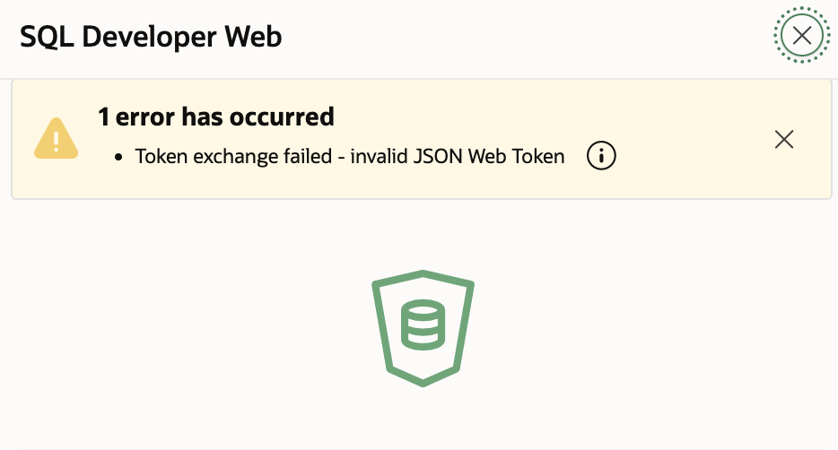 Token Error When Trying To Use Sql Developer Web From Apex Autonomous Oracle Forums