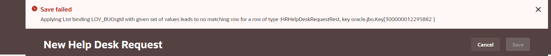 Employee encountering an error while raising SR from HR help desk in oracle fusion - Oracle Forums