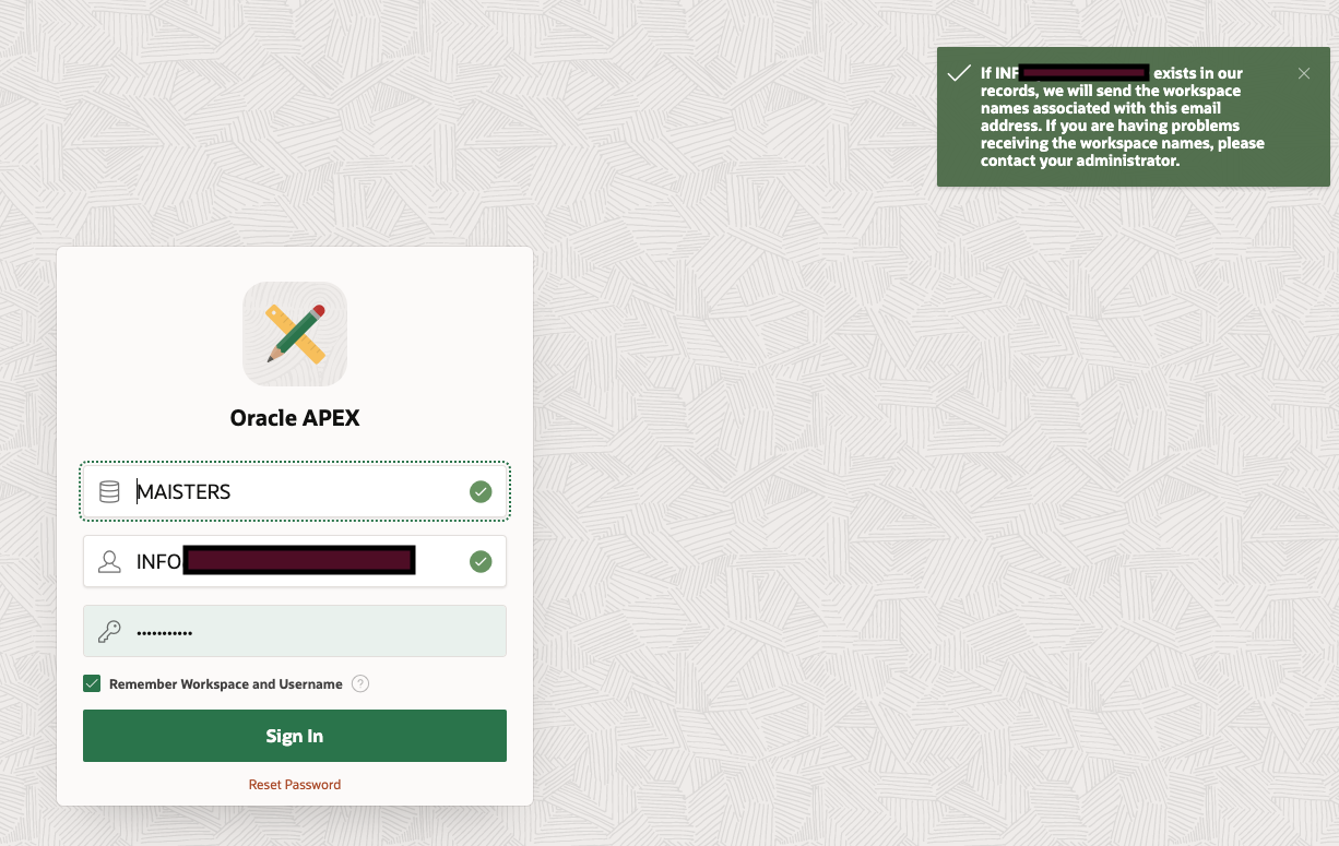 Can not loggin to my Workspace - can not reset password - Oracle Forums