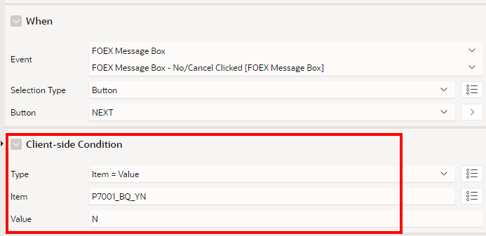 DA FOEX Message Box No/Cancel Clicked event ignores Client Side Condition - Oracle Forums