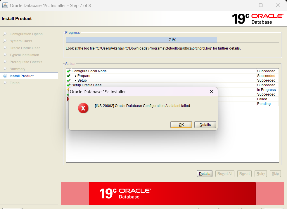 [ins 20802] Oracle Database Configuration Assistant Failed Oracle Forums