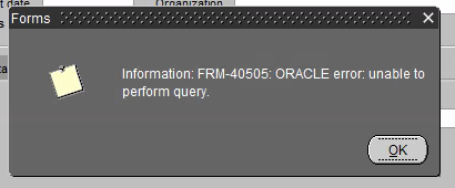 Unable to perform Query - Forms Builder 12c - Oracle Forums